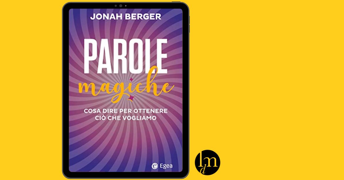 Parole magiche - Libri di Marketing